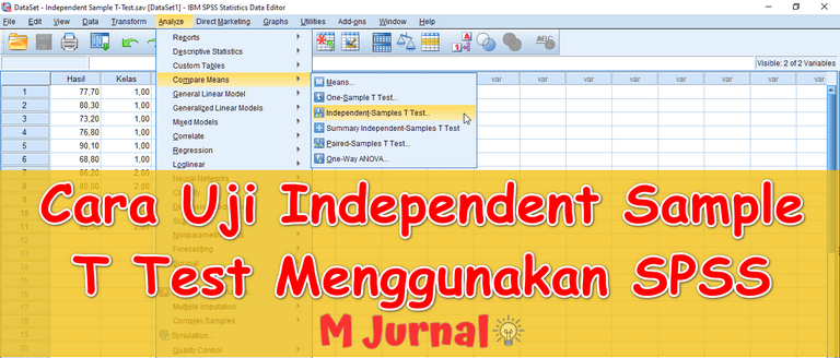 Cara Uji Independent Sample T Test Menggunakan SPSS - M Discover Cara Uji Independent Sample T Test Menggunakan SPSS - M Discover